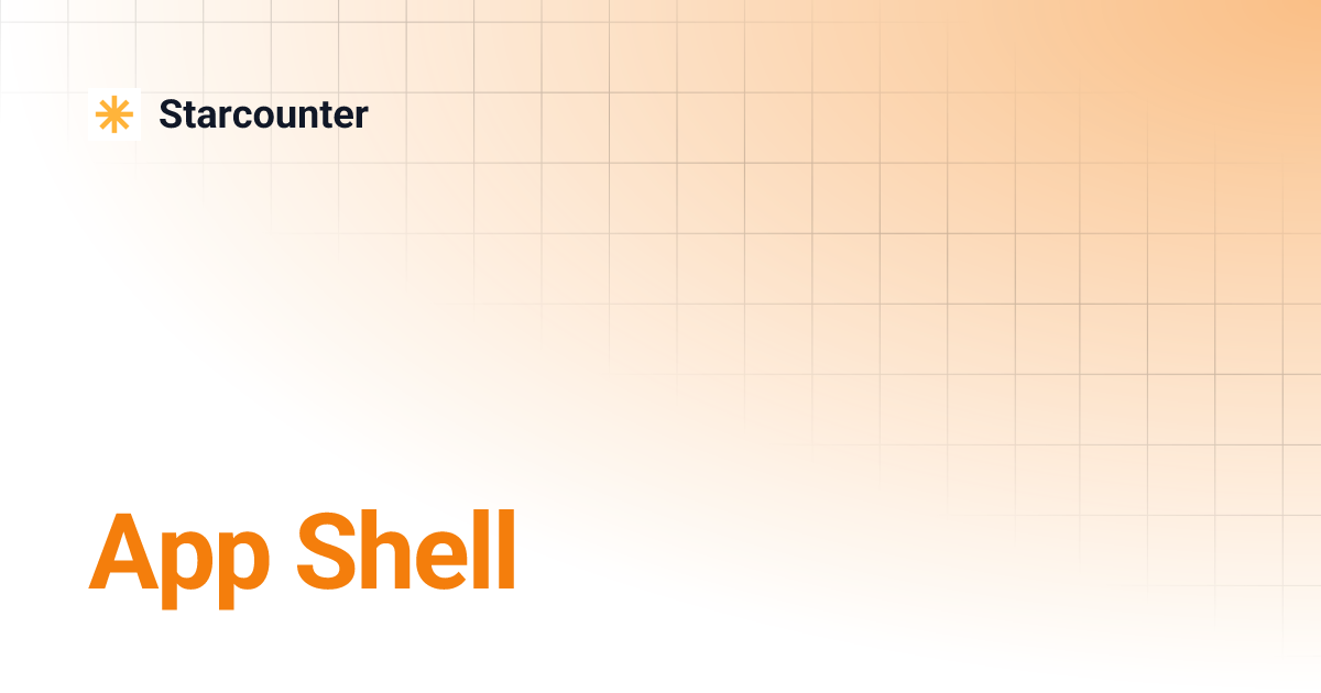 App Shell | Starcounter