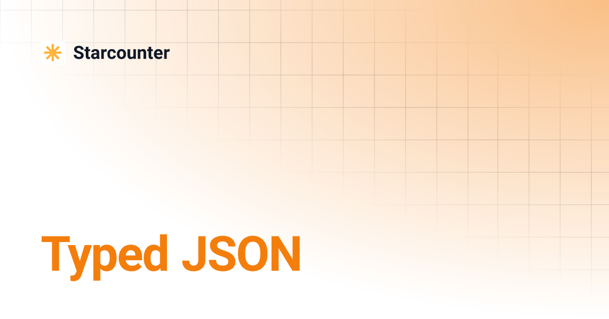 Typed JSON | Starcounter Typed JSON | Starcounter
